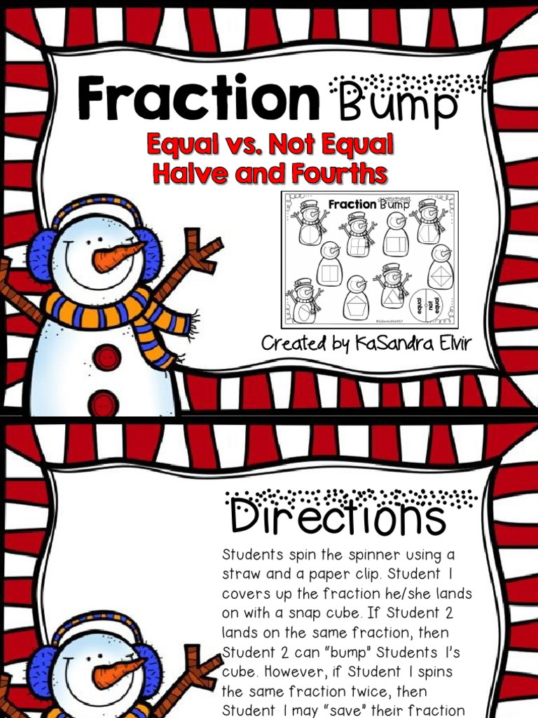 FractionBumpGamesEqualvsNotEqualHalvesFourths-1 | PDF