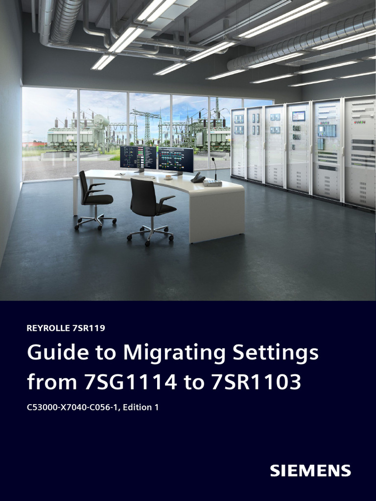 Reyrolle 7SR119 7SG1114-7SR1103 Settings Migration Application Notes V1 ...