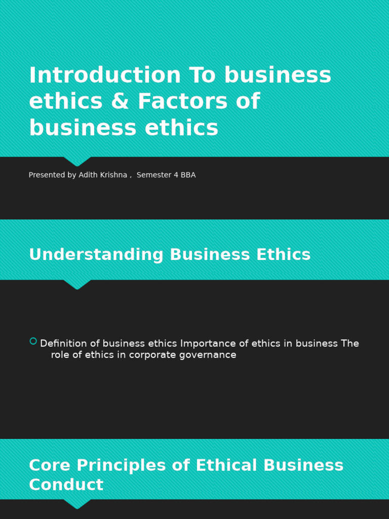 Introduction To Business Ethics & Factors of Business Ethics | PDF