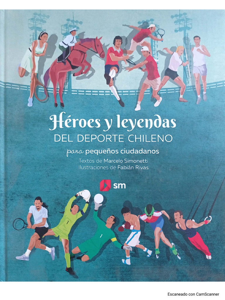 Heroes y Leyendas Del Deporte Chileno | PDF