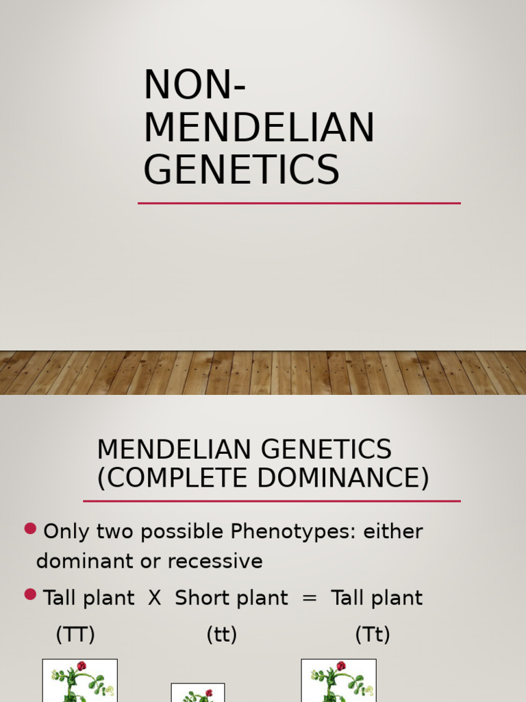 Non Mendelian Genetics | PDF | Dominance (Genetics) | Biological Evolution