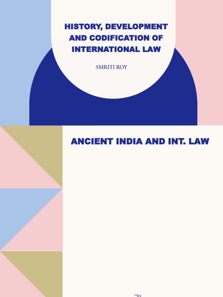 History Development and Codification of International Law 2 | PDF
