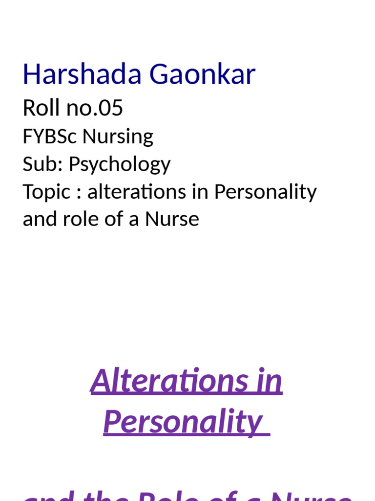 Nurse's Role in Personality Alterations | PDF | Psychological Trauma ...