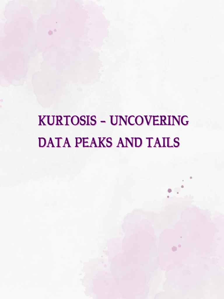 Kurtosis 1735640352 | PDF