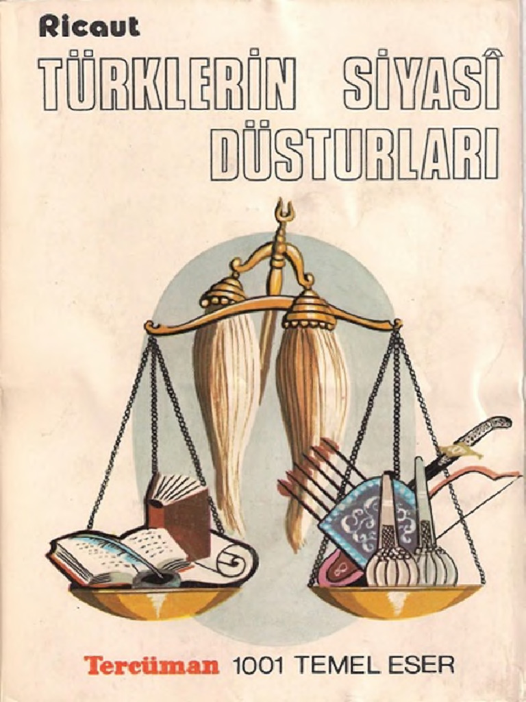 1040 - Turkoloji Tarix Turklerin Siyasi Dusturlari Ricaut | PDF