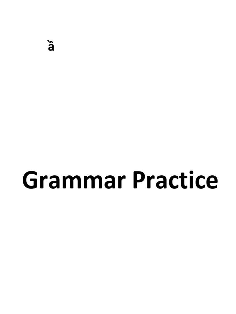 Writing - Grammar Practice | PDF