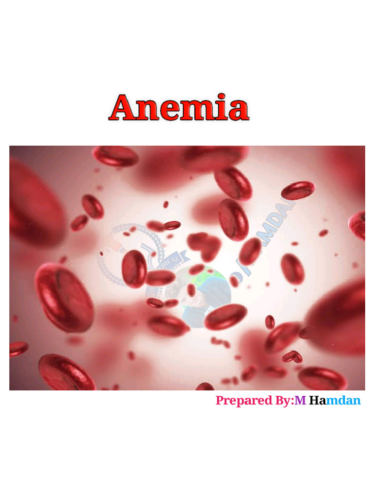 Anemia and It's Types ? Prepared by Hamdan | PDF