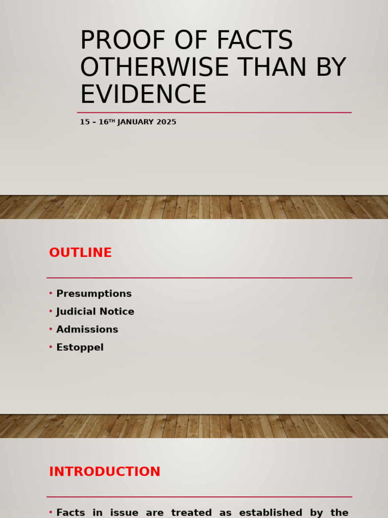 Proof of Facts Otherwise Than by Evidence | PDF | Estoppel | Evidence (Law)