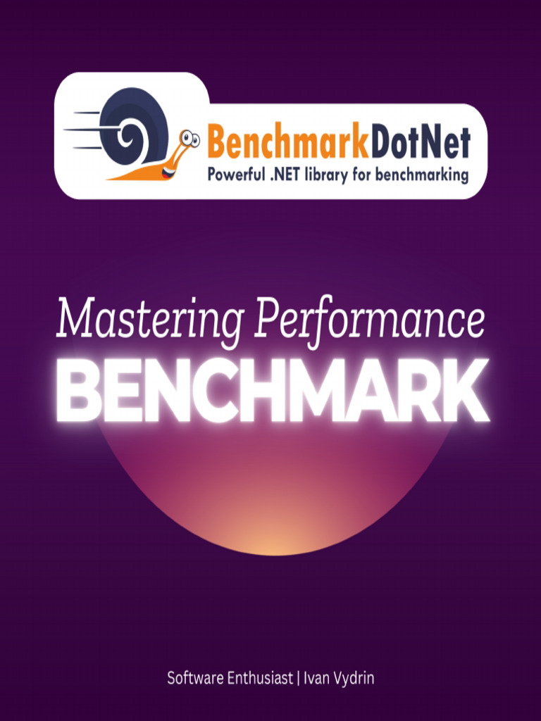 Mastering .NET Performance by BenchMark | PDF