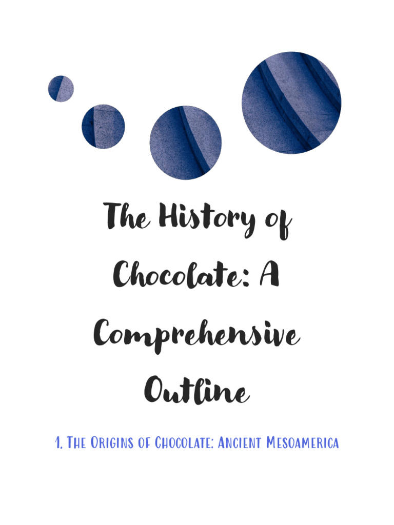 History and Evolution of Chocolate | PDF | Chocolate | Confectionery