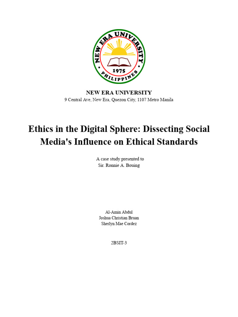 Ethics in The Digital Sphere - Dissecting Social Media's Influence On ...