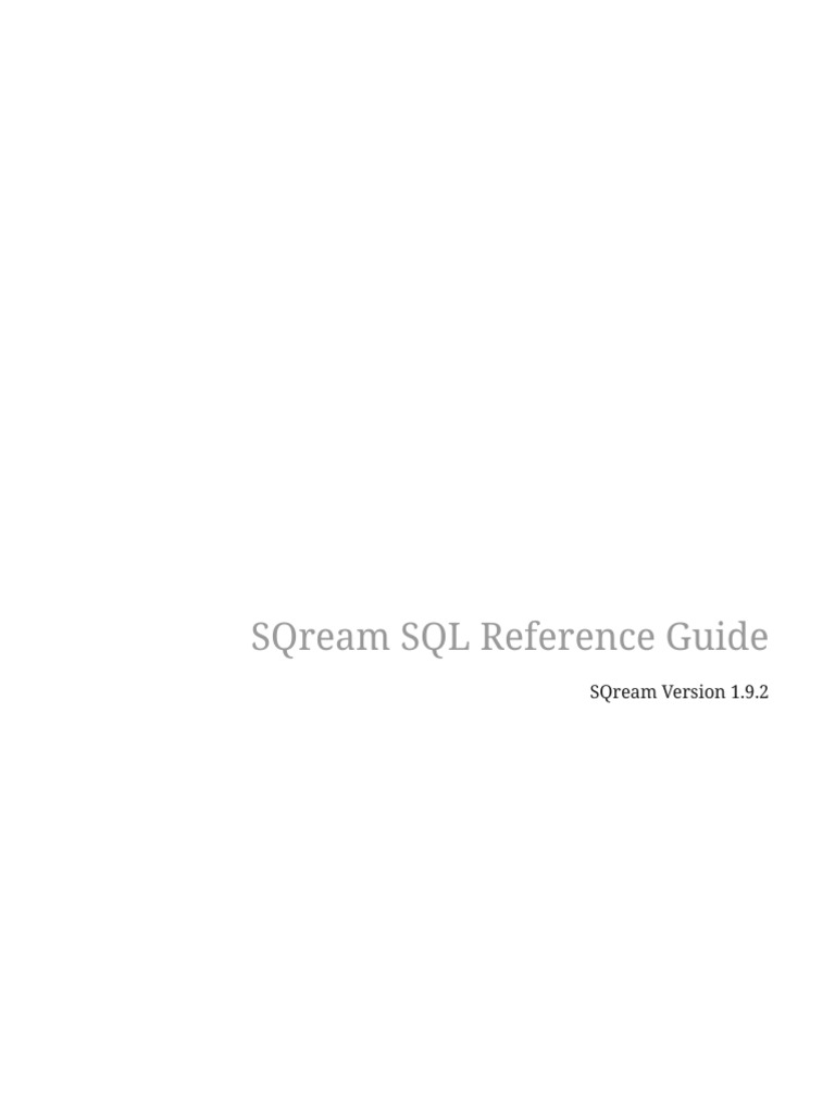 SQream SQL Reference Guide Ver 1-9-2 | PDF | Boolean Data Type | Databases