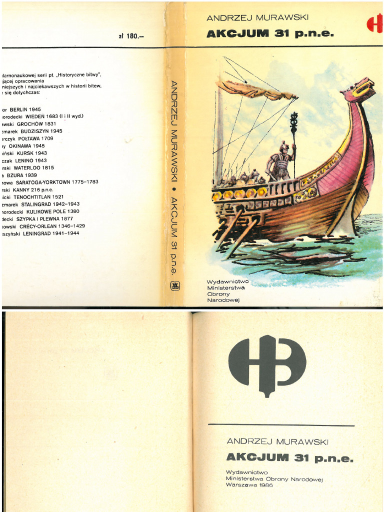 Historyczne Bitwy 019 - Akcjum 31 P.n.e., Andrzej Murawskii 1986 | PDF