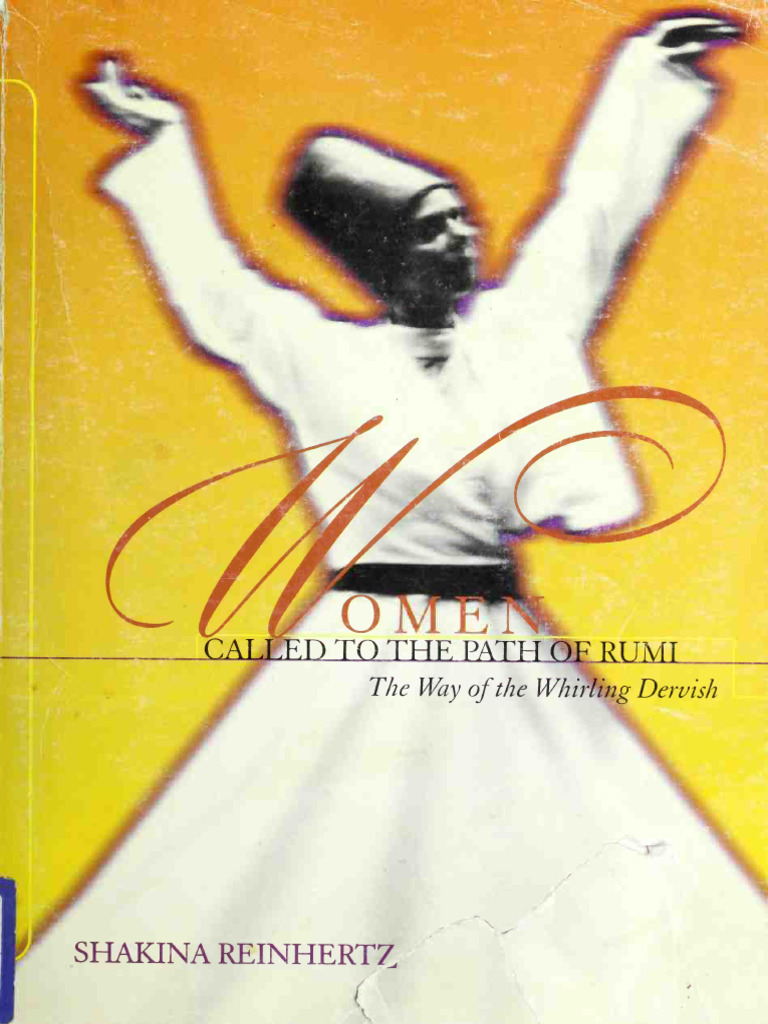 Women Called To The Path of Rumi - The Way of The Whirling Dervish ...