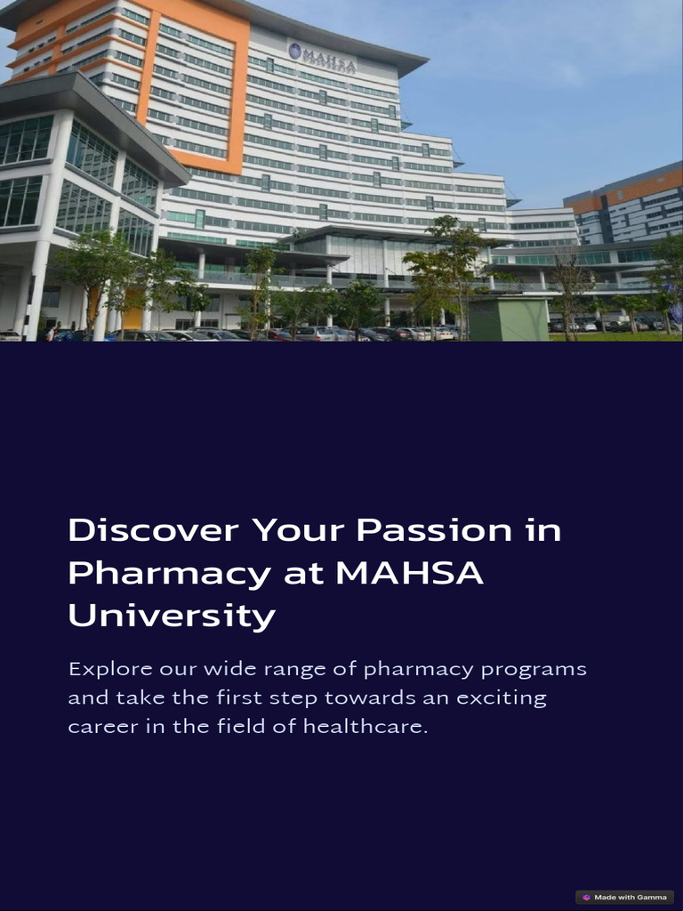Discover Your Passion in Pharmacy at MAHSA University | PDF | Pharmacy | Pharmaceutical Sciences