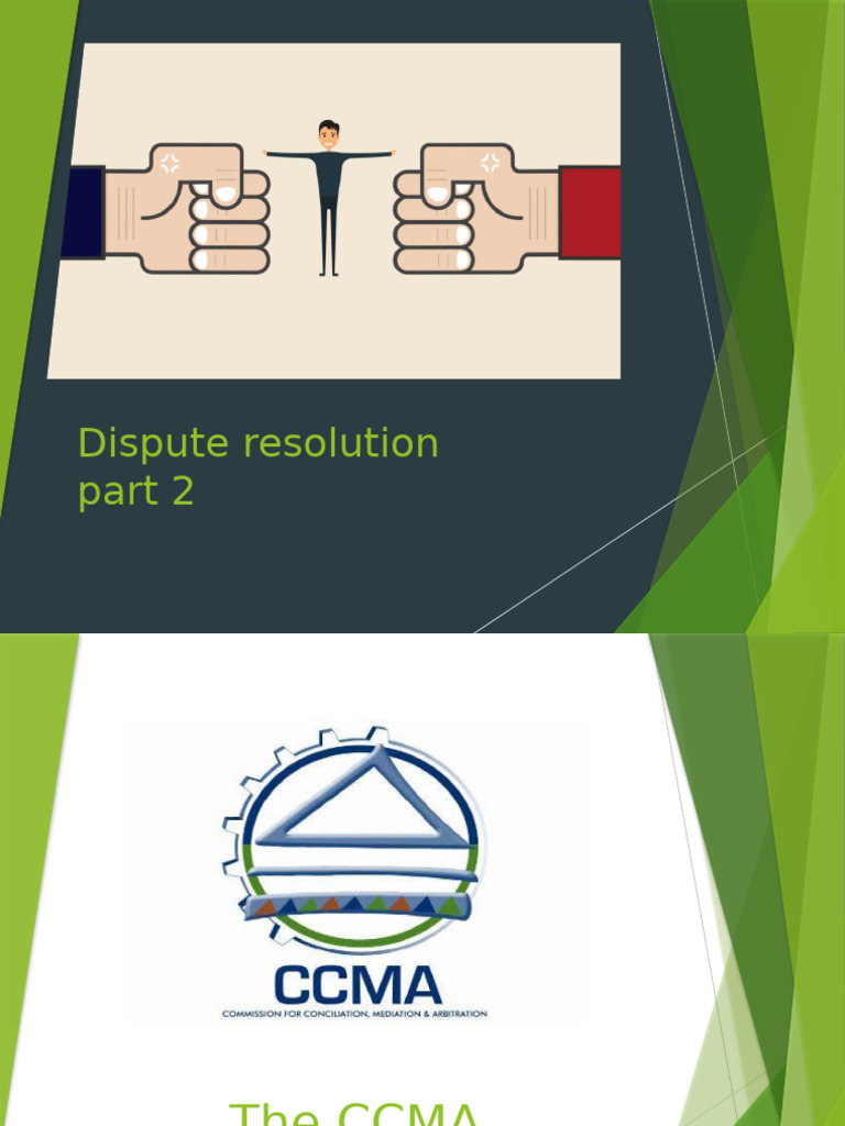 CCMA Dispute Resolution Overview | PDF | Arbitration | Collective ...