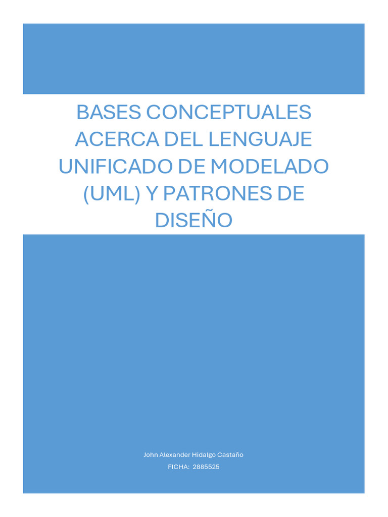 Bases Conceptuales Acerca Del Lenguaje Unificado de Modelado (Uml) y Patrones de Diseño | PDF ...