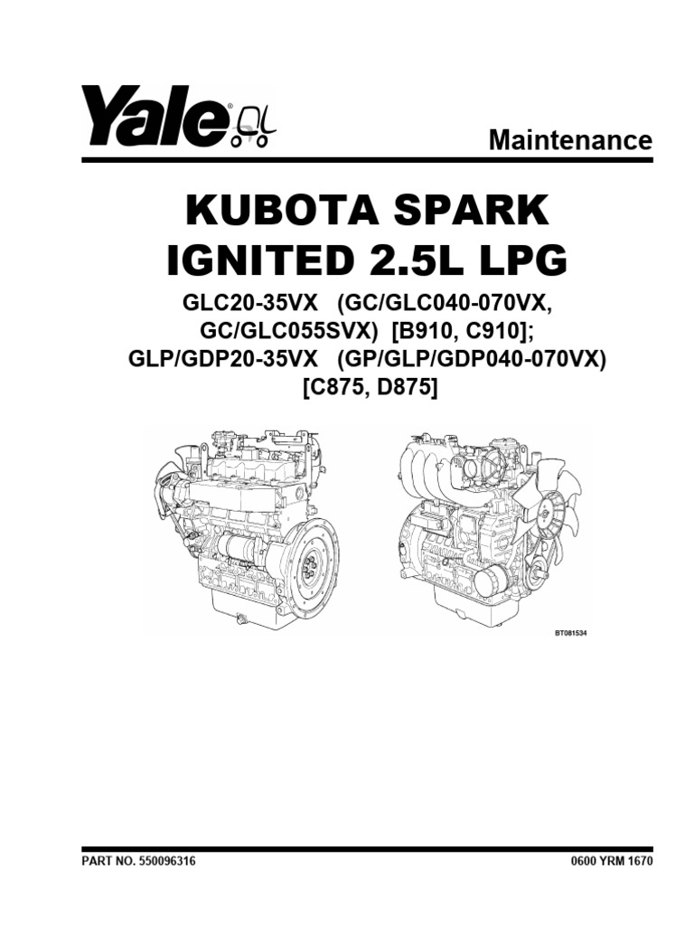 Kubota Spark Ignited 2.5L LPG Engine Yale Hyster | PDF | Piston | Pump
