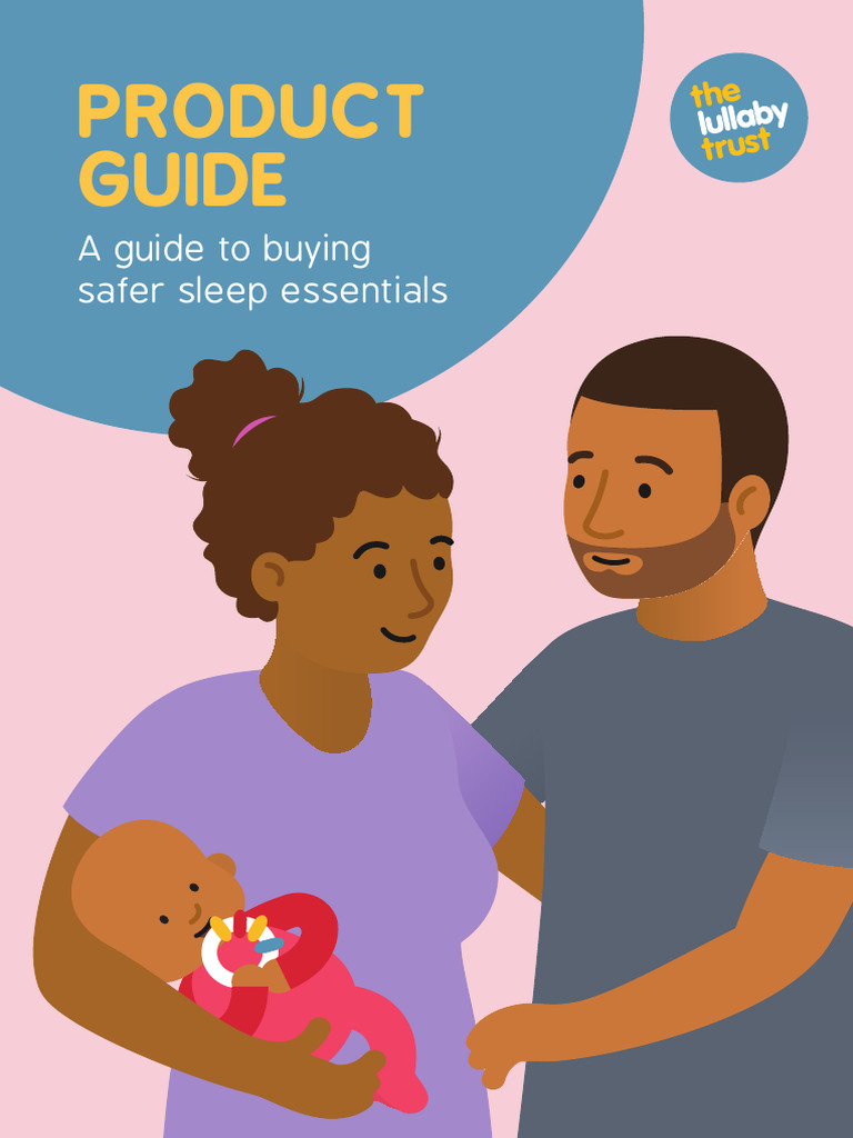 The Lullaby Trust Product Guide Web | PDF