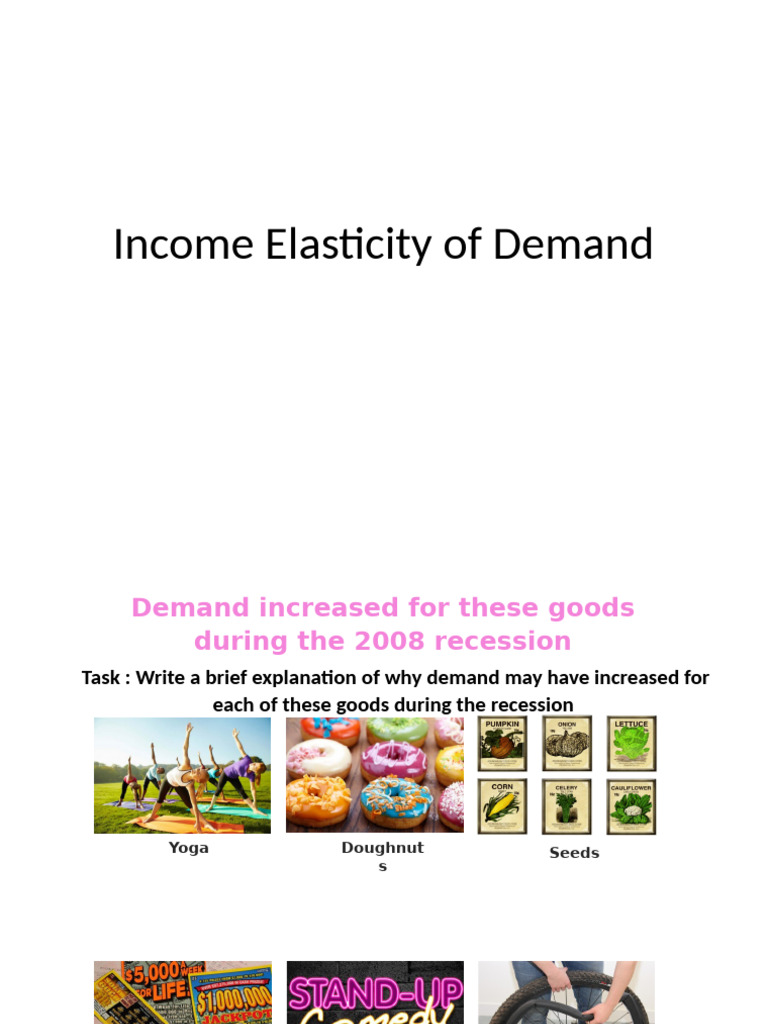 Income Elasticity of Demand | PDF | Demand | Price Elasticity Of Demand