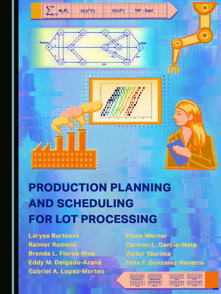 Production Planning and Scheduling For Lot Processing 1527585026 9781527585027 Compress | PDF ...