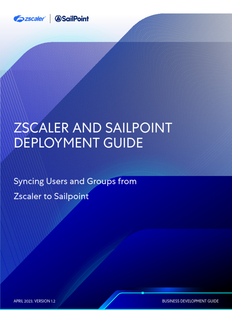 Zscaler SailPoint Deployment Guide FINAL | PDF | Cloud Computing | Transport Layer Security