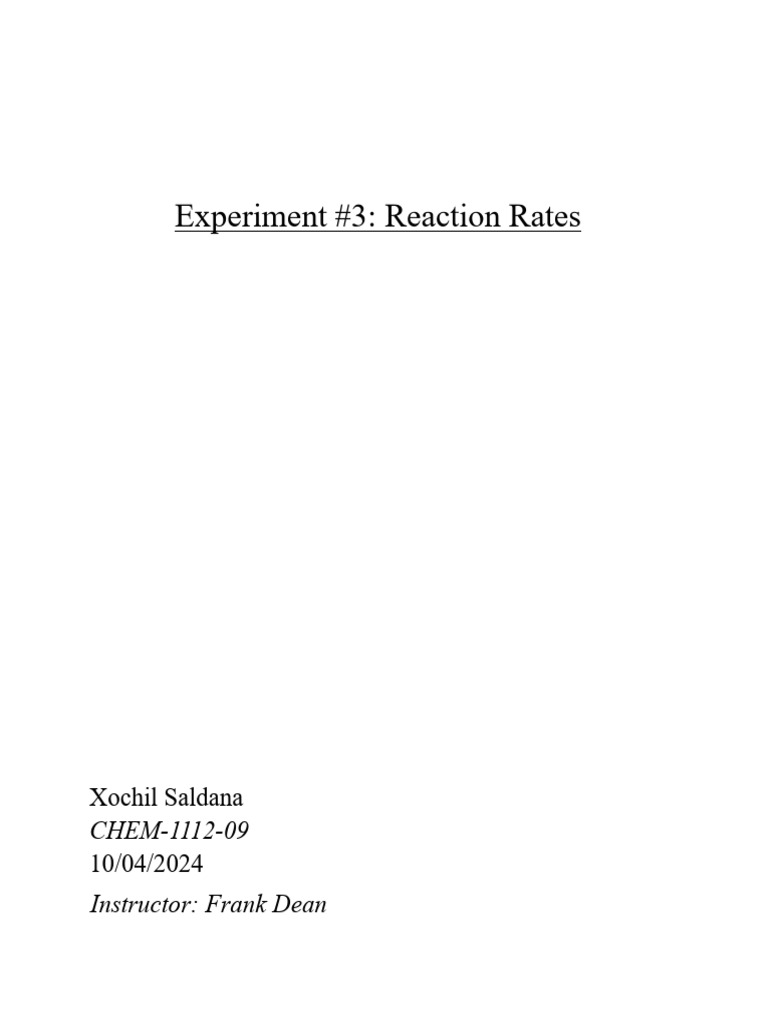 Experiment #3 Reaction Rates | PDF | Chemical Reactions | Reaction Rate