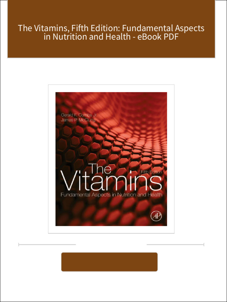 The Vitamins, Fifth Edition: Fundamental Aspects in Nutrition and ...