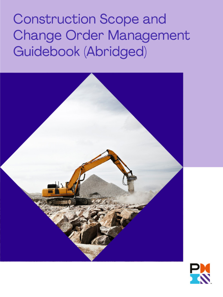 PMI-CP 03 Construction Scope and Change Order Management Guidebook | PDF