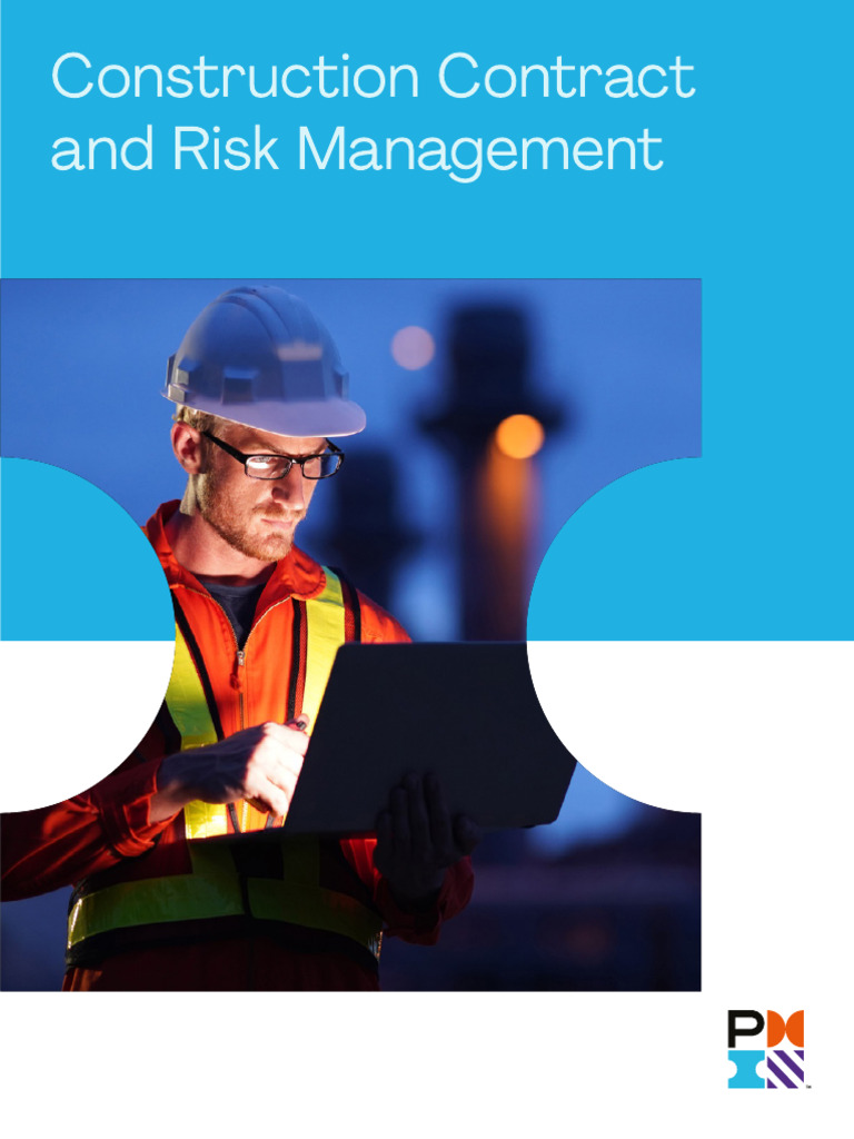 PMI-CP 04 Construction Contract and Risk Management Guidebook | PDF