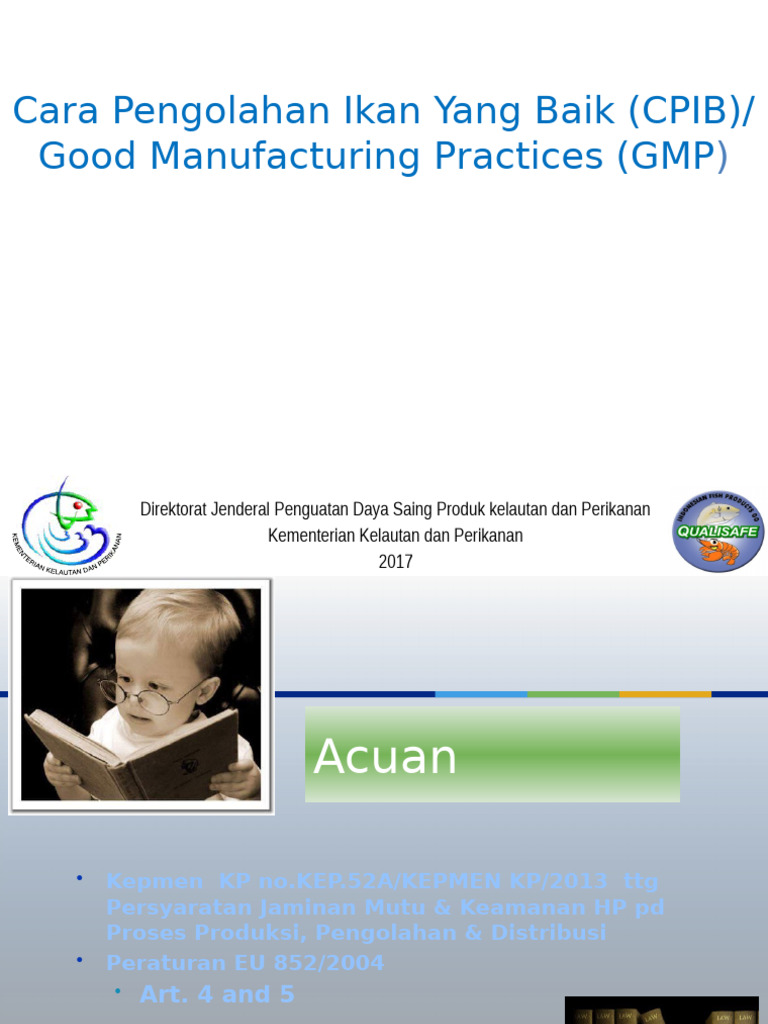 Good Manufacturing Practices - GMP [2017] edit bahasa hapus gambar | PDF