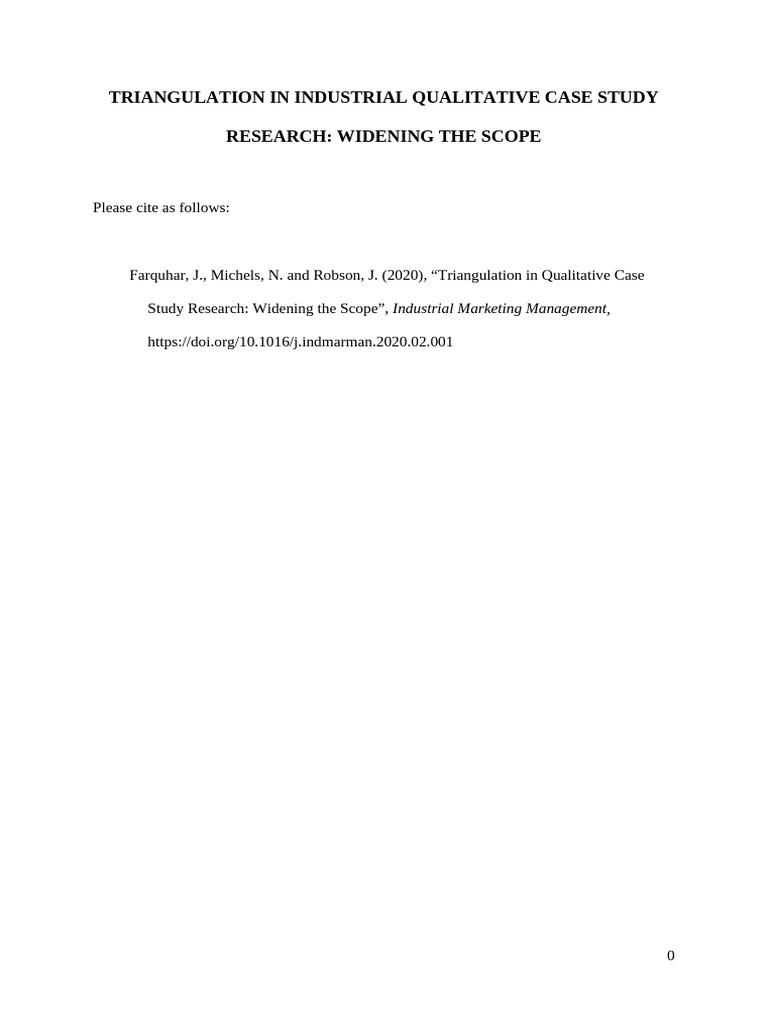 Triangulation in Industrial Qualitative Case Study Research: Widening ...