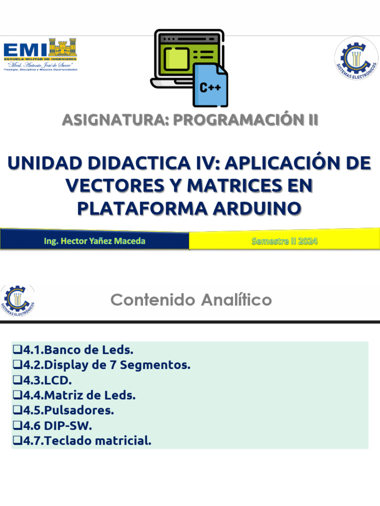 Tema 4 Aplicación de Vectores y Matrices en Plataforma Arduino Ii2024 V4.0 | PDF | Pantalla de ...