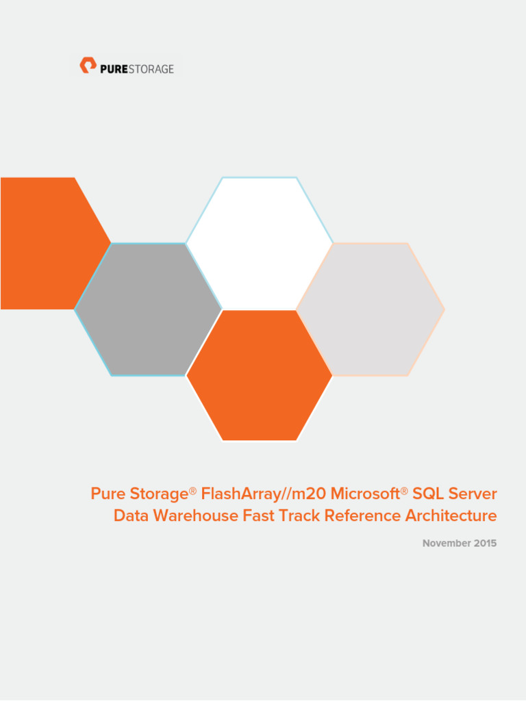 Pure Storage FlashArray m20 Microsoft SQL Server Data Warehouse Fast ... Pure Storage FlashArray m20 Microsoft SQL Server Data Warehouse Fast ...