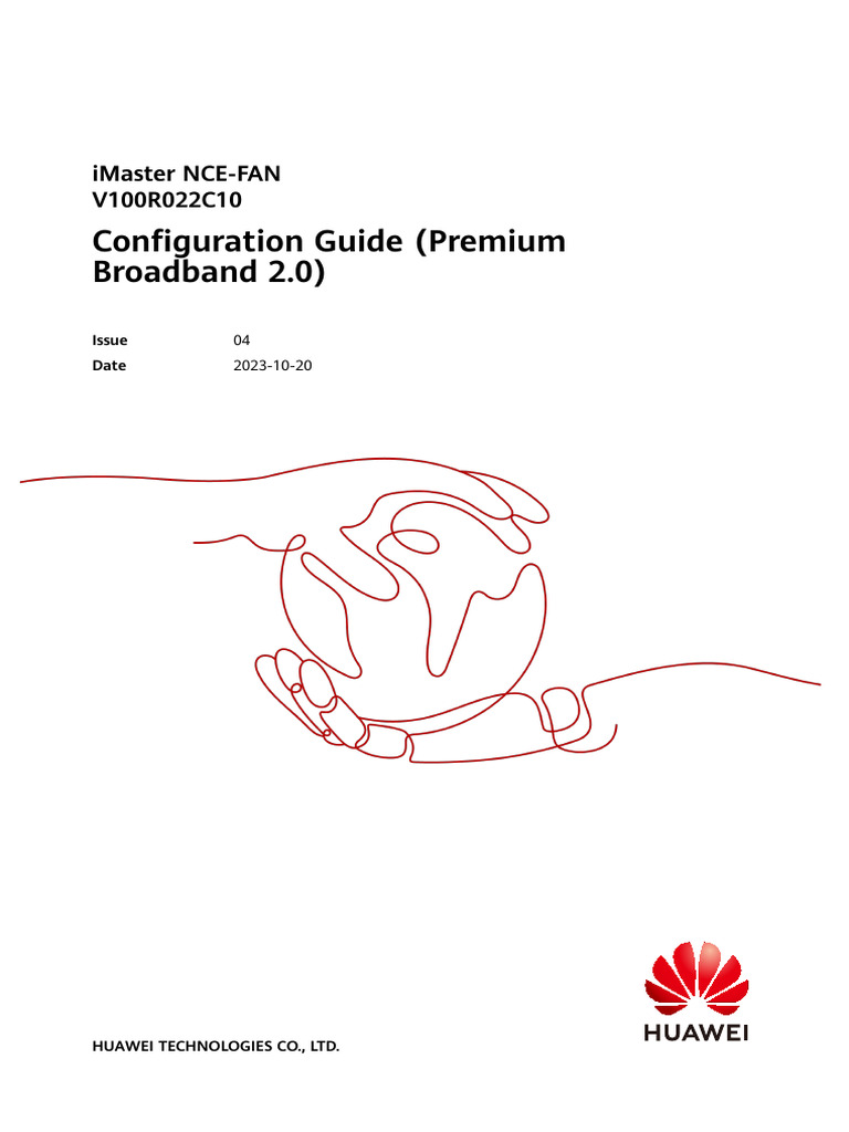 IMaster NCE-FAN V100R022C10 Configuration Guide (Premium Broadband 2.0 ...