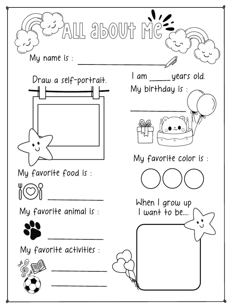 All About Me: I Am Years Old. My Birthday Is: Draw A Self-Portrait | PDF