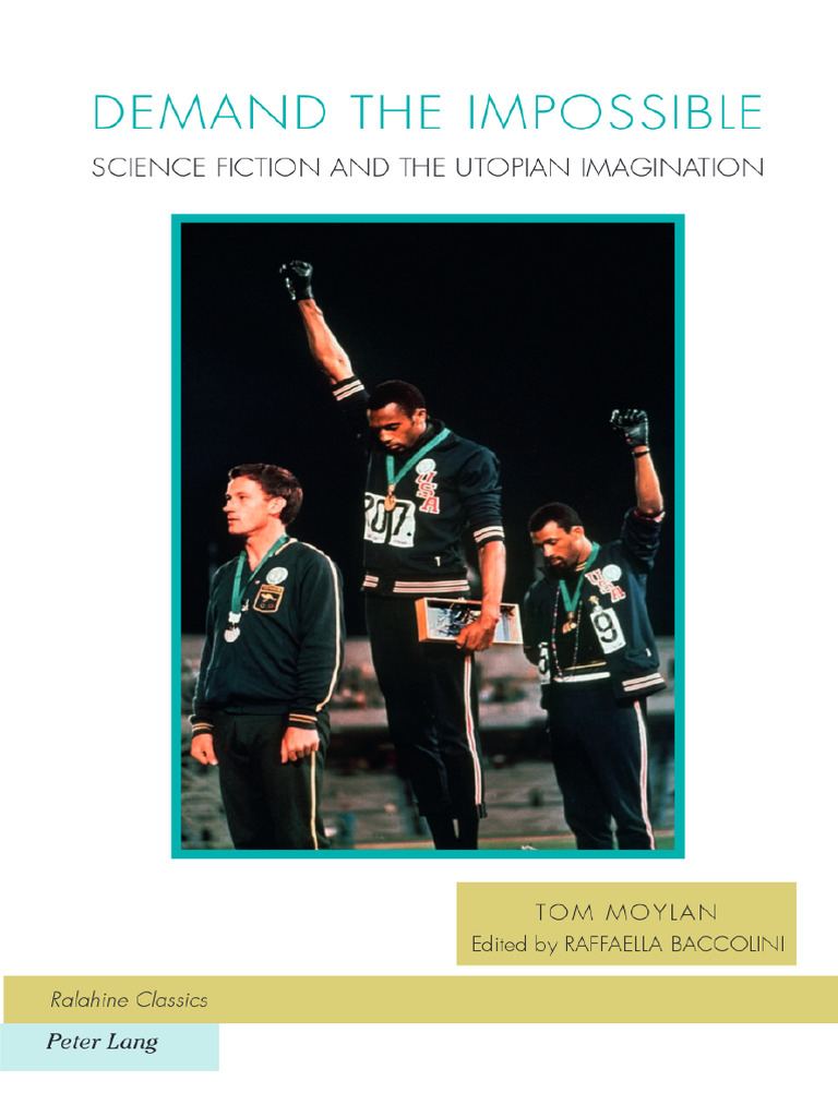 Intro Caps 1y 2 Demand the Impossible Science Fiction and the Utopian Imagination | PDF | Utopia ...