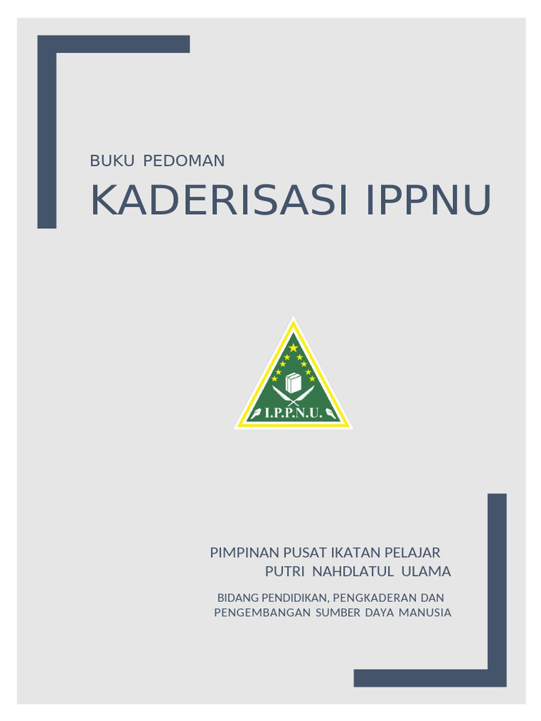 Draft Fix Buku Pedoman Kaderisasi Ippnu Terbaru | PDF