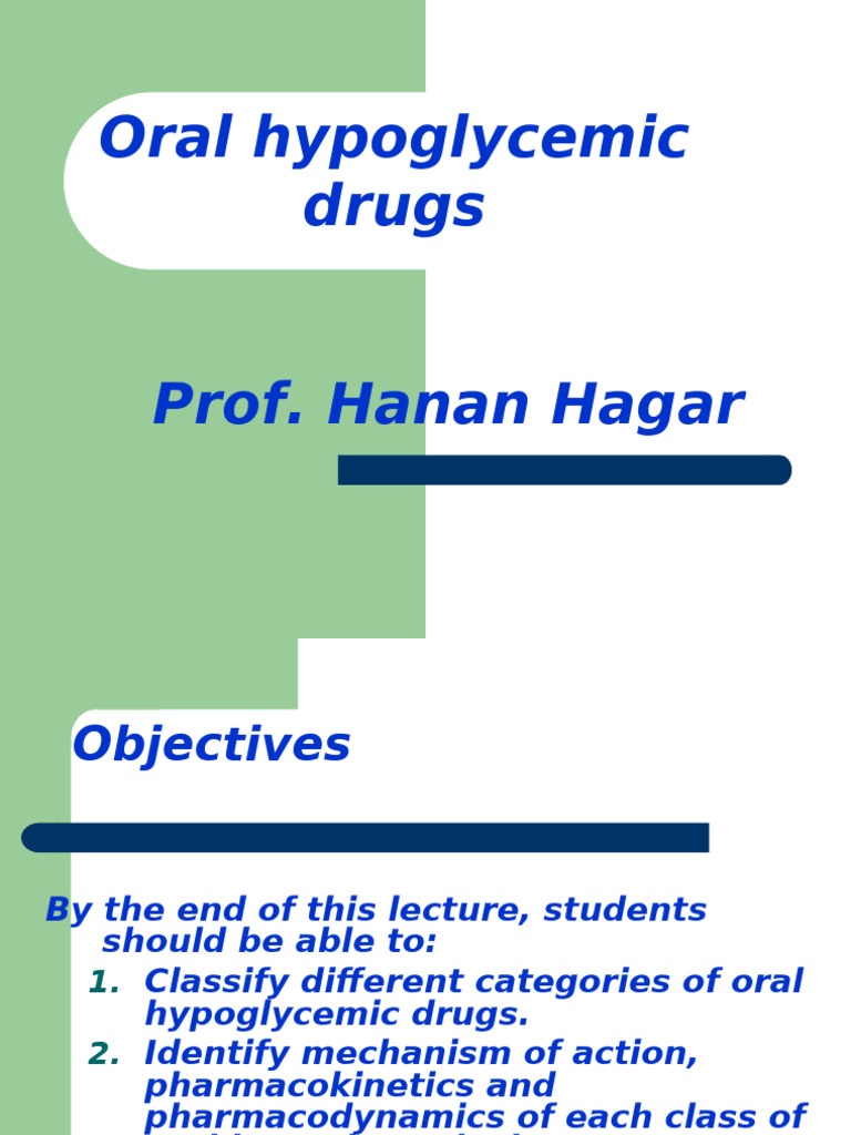Classification of Oral Hypoglycemic Drugs | PDF | Hypoglycemia | Insulin
