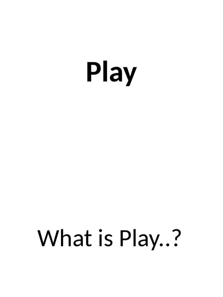 Play | PDF | Perception | Cognition