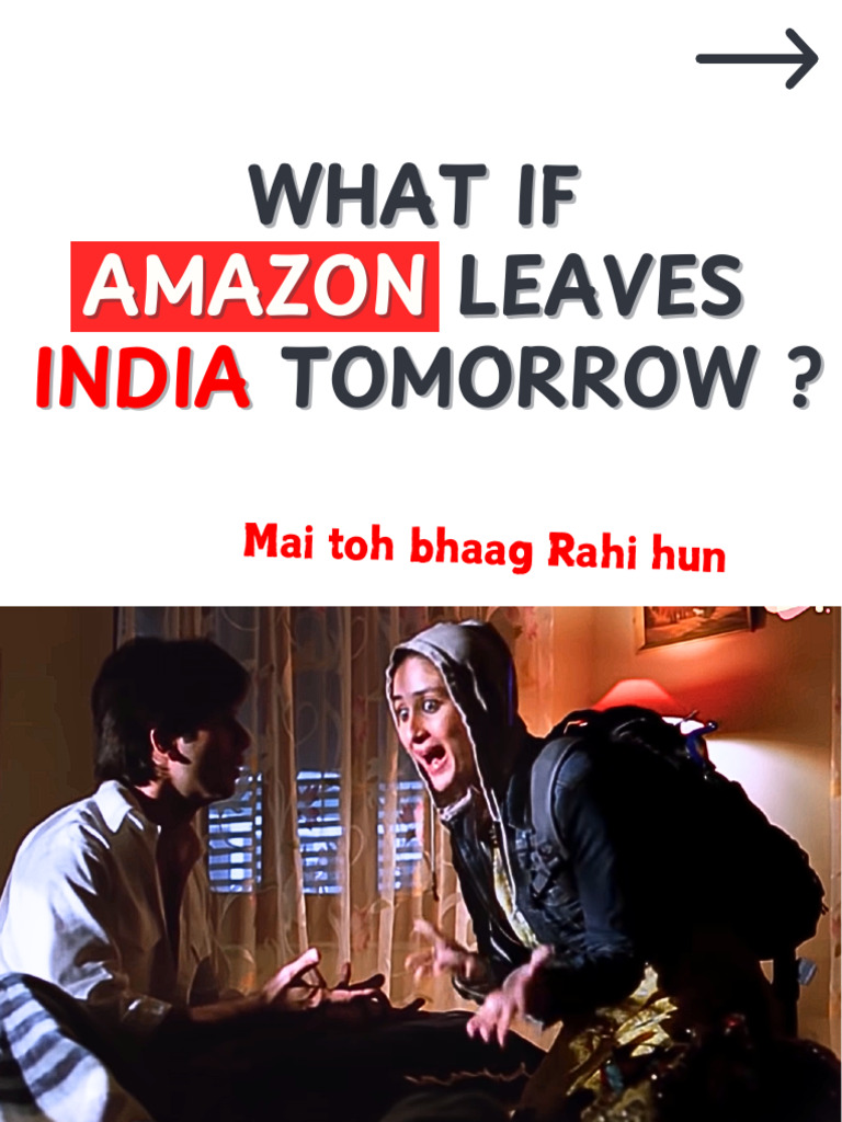 JUST IMAGINE Amazon Leaves India Tomorrow | PDF