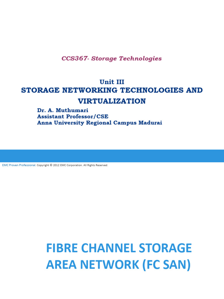 Storage Technologies Unit 3 Part 2 | PDF | Computer Network | Fiber Optic Communication