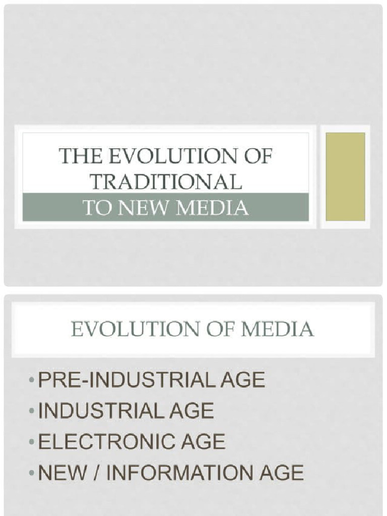 Evolution of Traditional To New Media | PDF