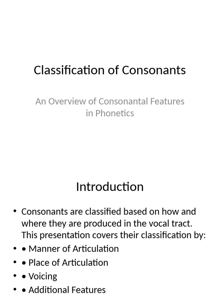 Consonants Classification Presentation | PDF