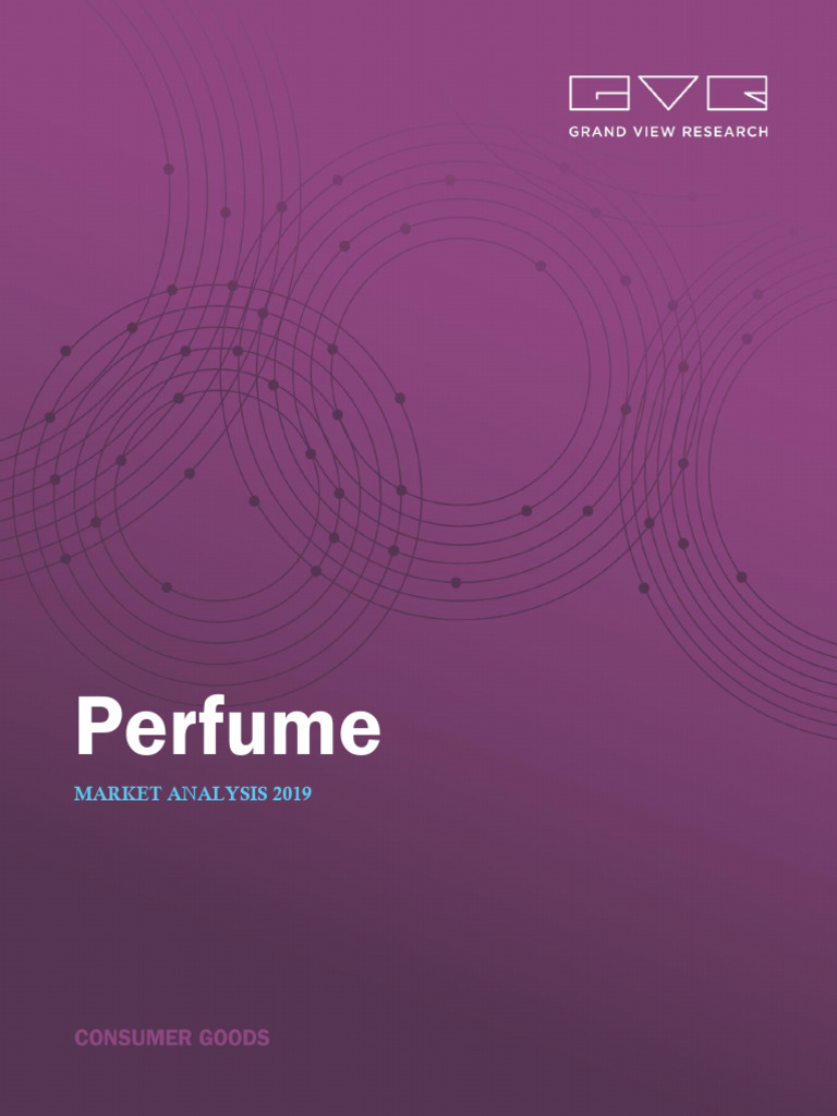 Sample - Perfume Market Analysis and Segment Forecast To 2025 | PDF ...