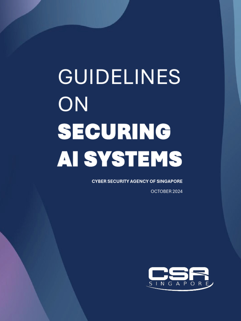 Guidelines On Securing AI Systems | PDF | Computer Security | Security