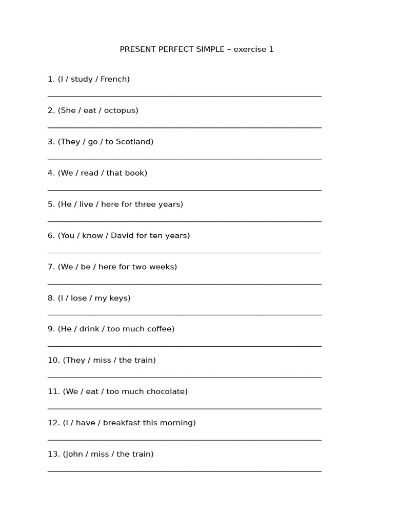 Present Perfect Simple - Exercise 1 | PDF