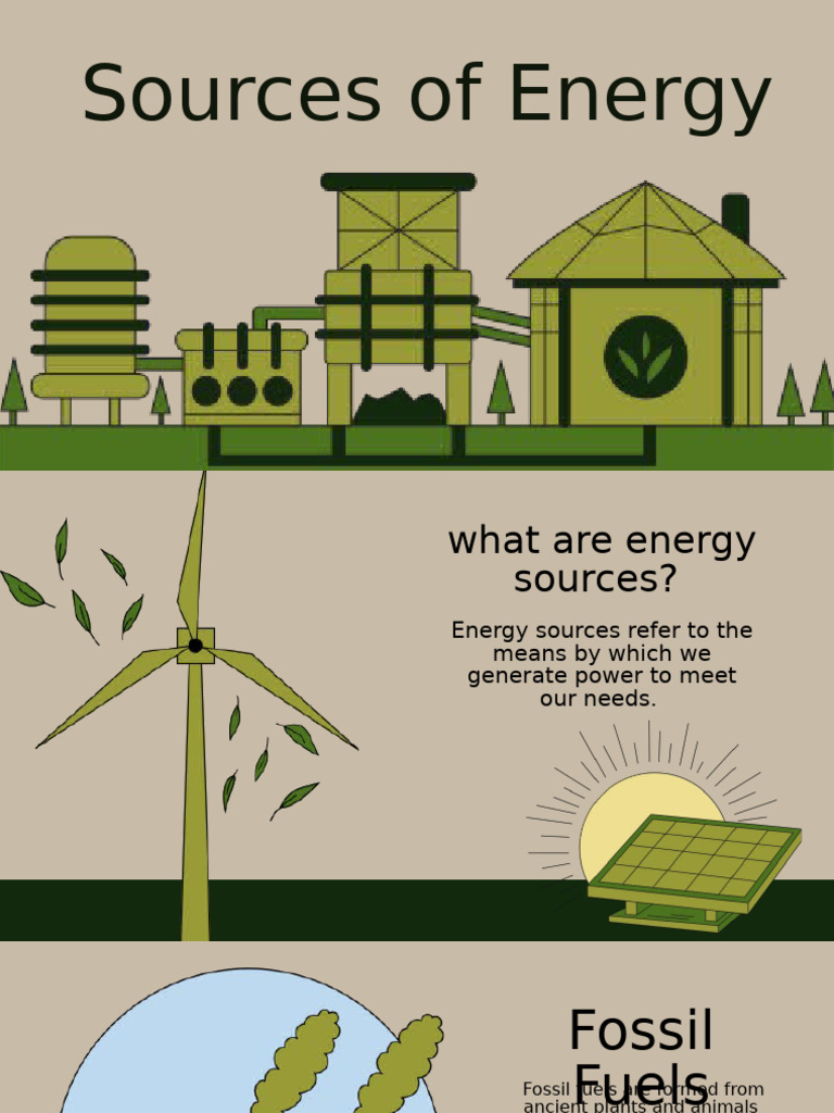 Sources of Energy Science Presentation | PDF