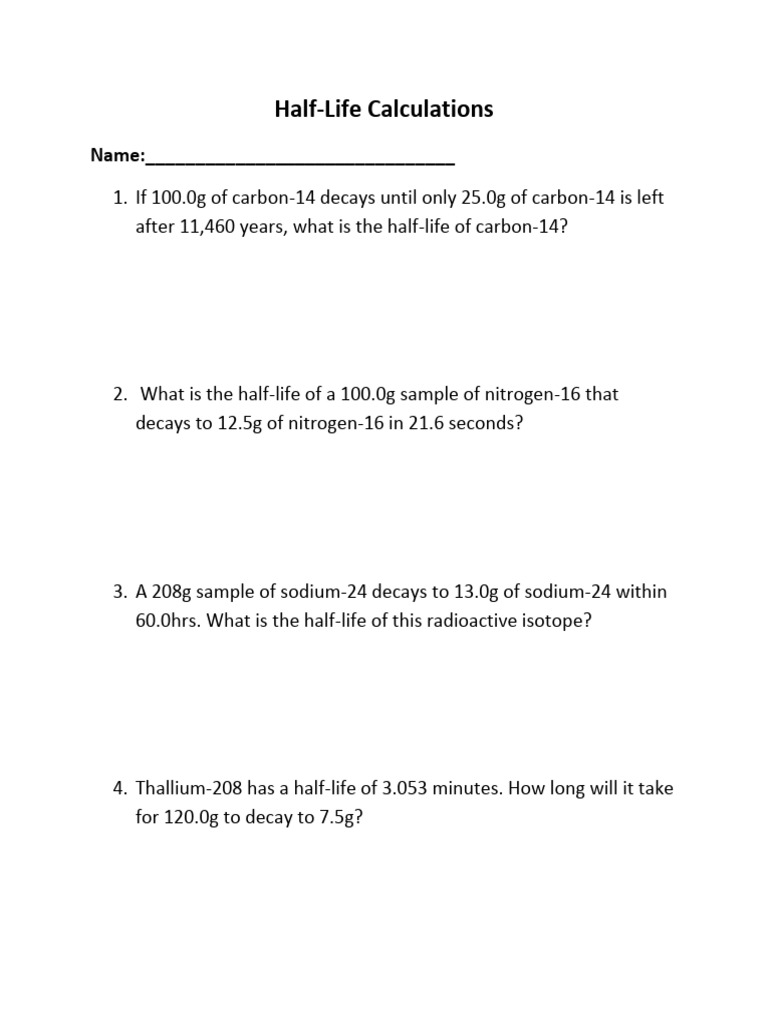 Halflife Worksheet Practice | PDF | Forms Of Energy | Nuclear Technology