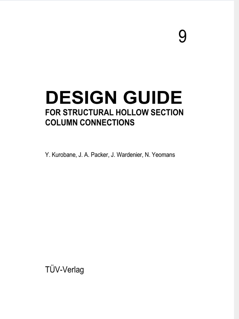 CIDECT - Design Guide-09 - For Structural Hollow Section Column Connections | PDF | Strength Of ...